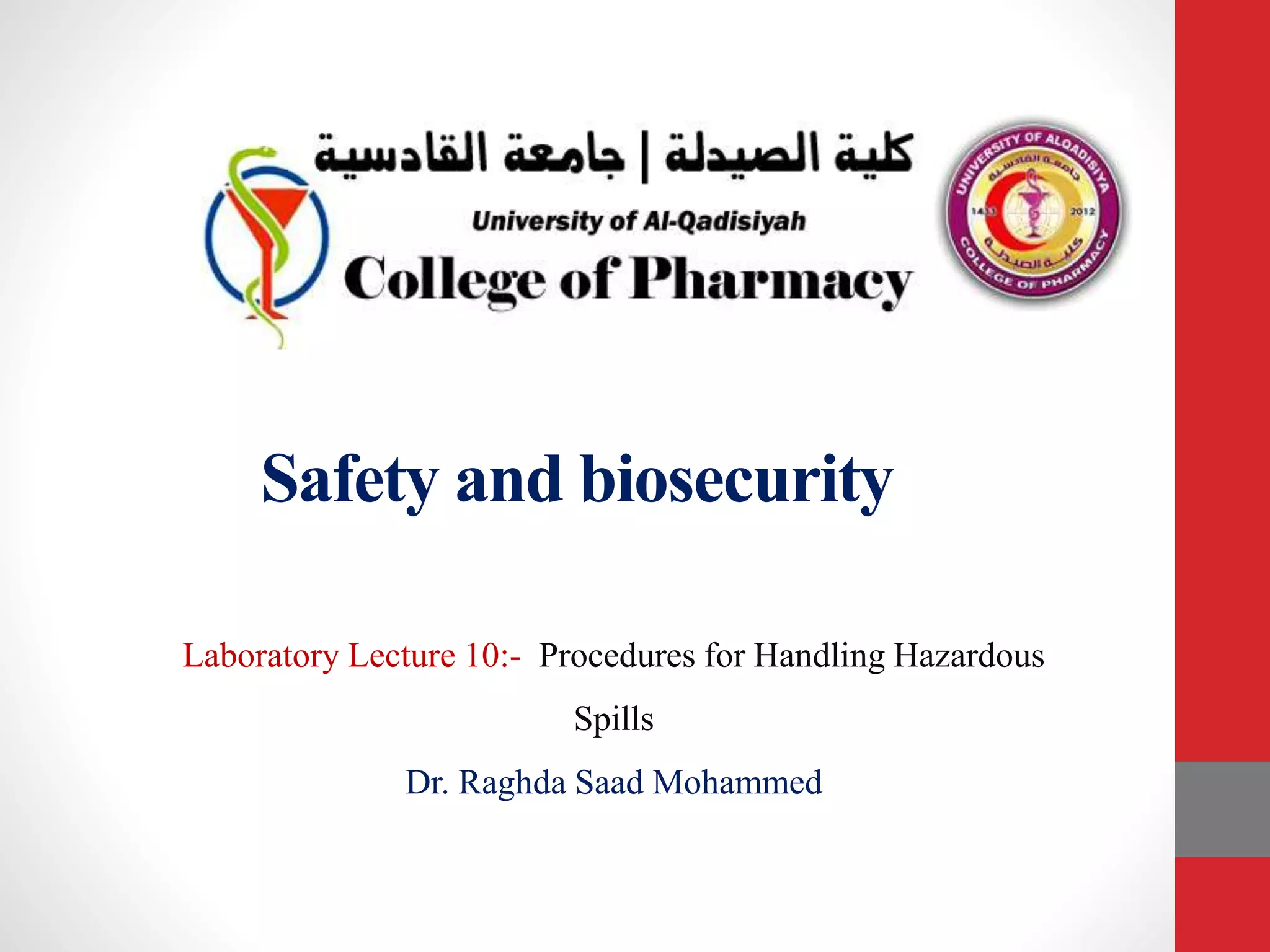 safety and biosecurity (lab 10).Procedures for Handling Hazardous ...