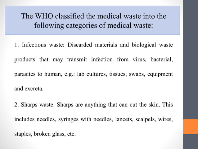 safety and biosecurity (lab 7).The Medical Waste | PPTX