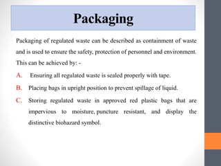 safety and biosecurity (lab 8).Storage and Containment of waste | PPT