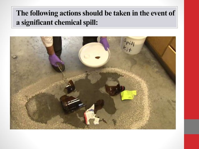 safety and biosecurity (lab 9).Procedures for Handling Hazardous Spills ...