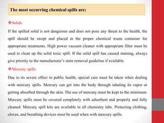 safety and biosecurity (lab 9).Procedures for Handling Hazardous Spills ...