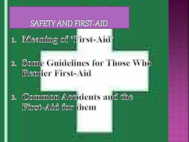 SAFTY AND FIRST AID | PPT
