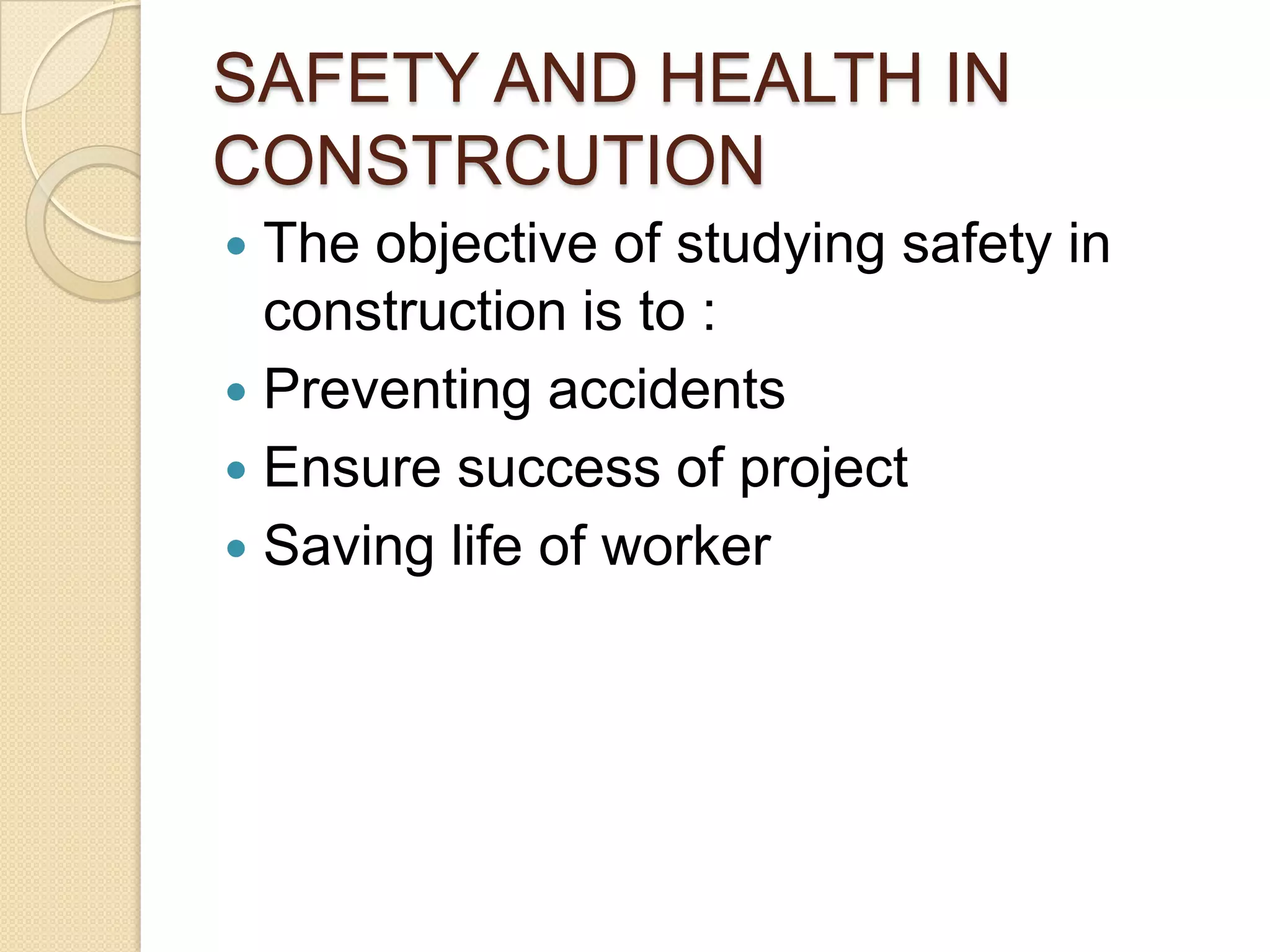 Safety and health in constrcution | PPTX