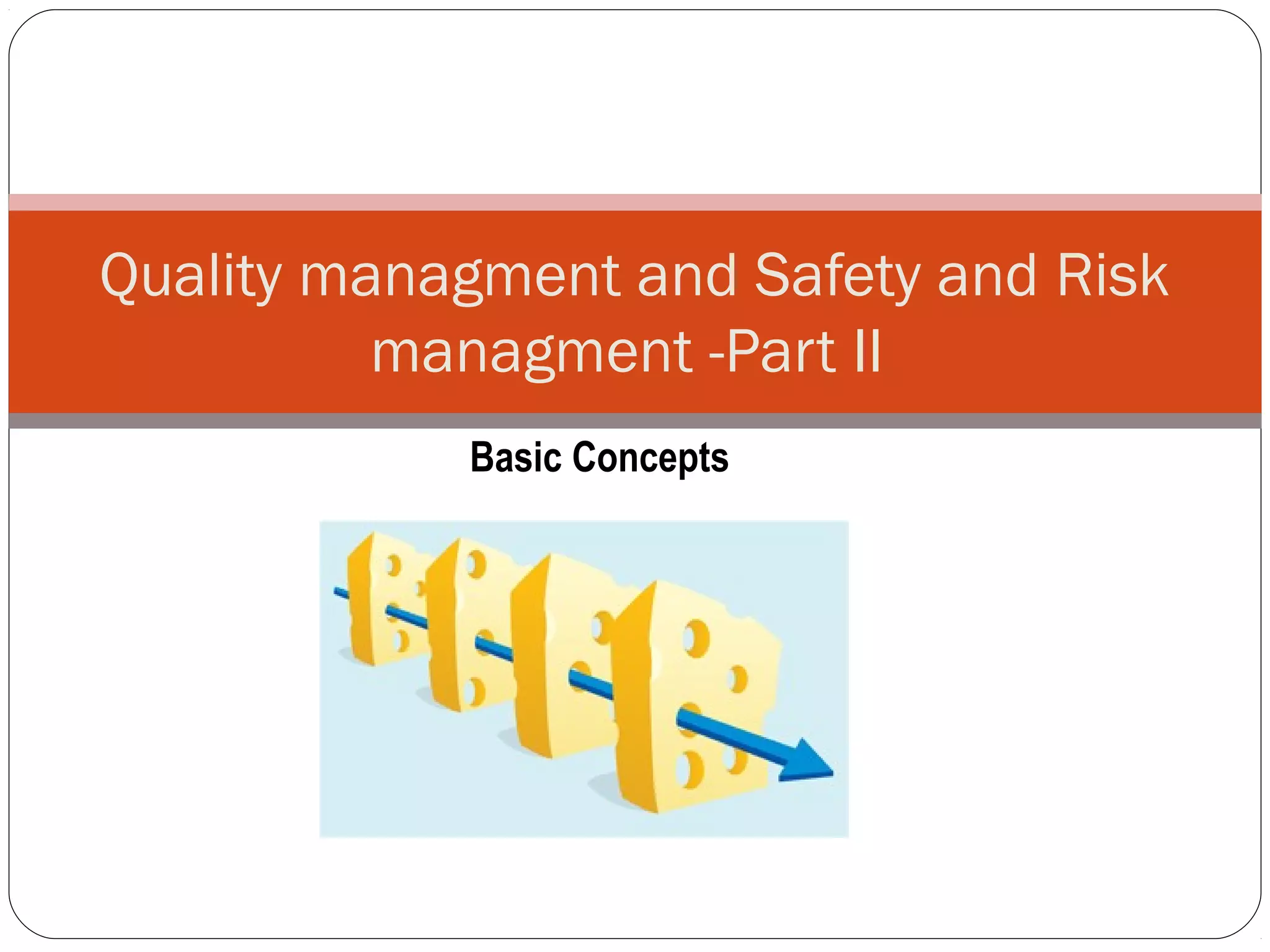 Safety and risk mgt | PPT