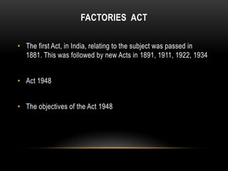 Safety and security provisions under factories act 1948 | PPTX