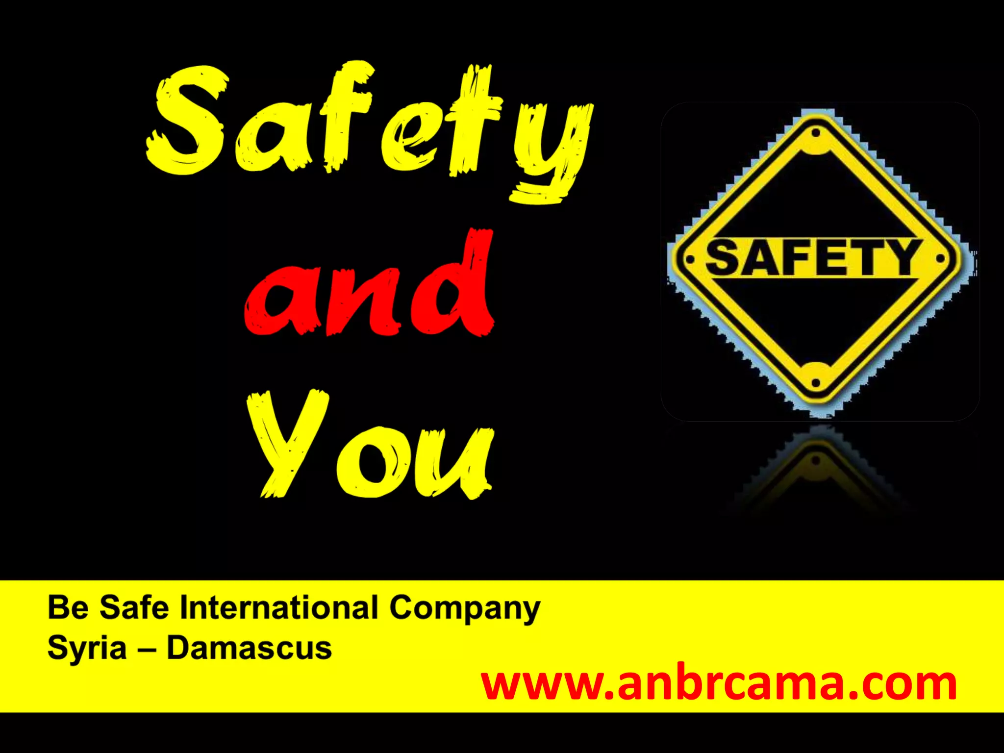 Safety and you | PPSX
