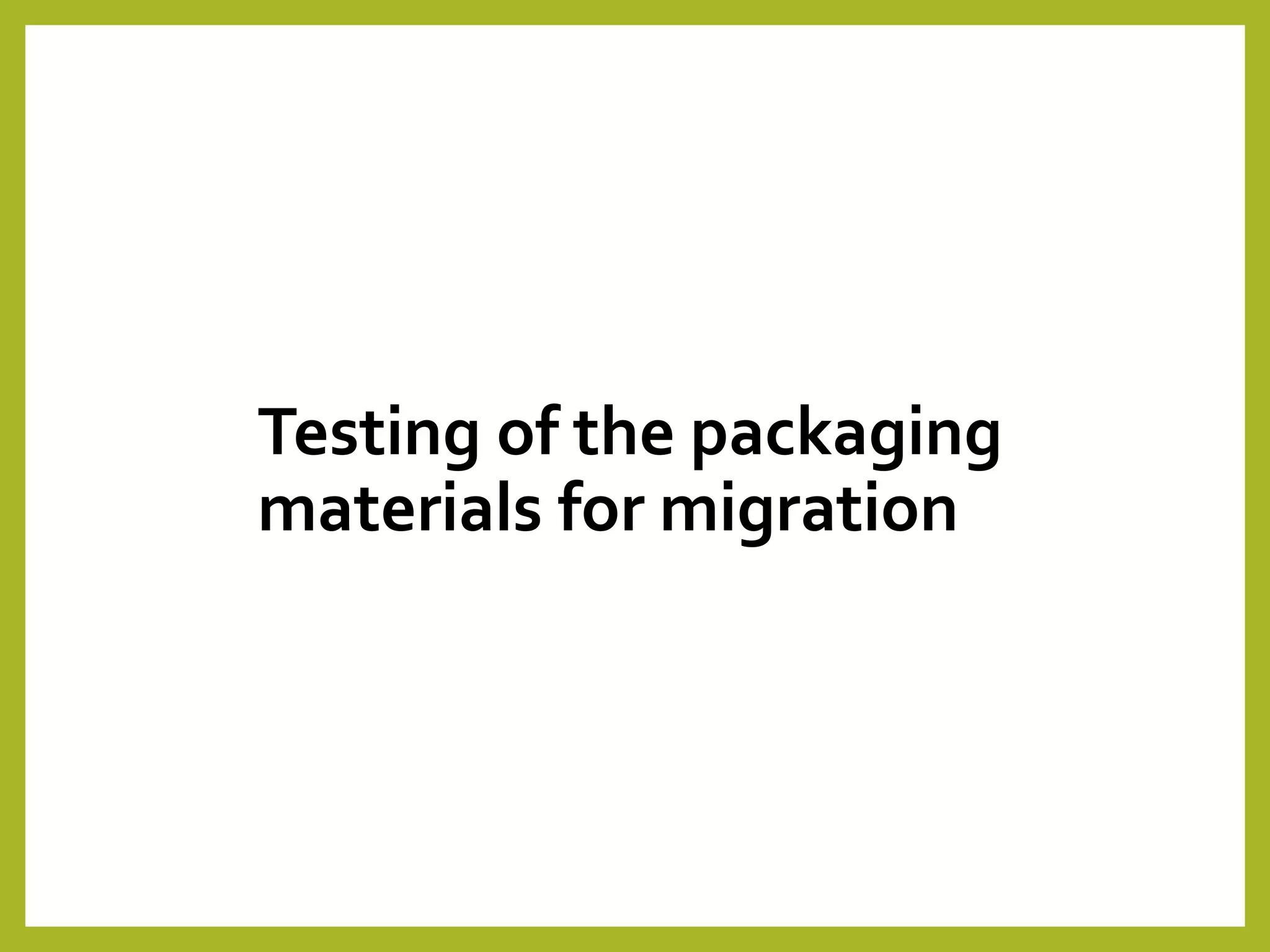 Safety aspects of packaging materials | PPTX