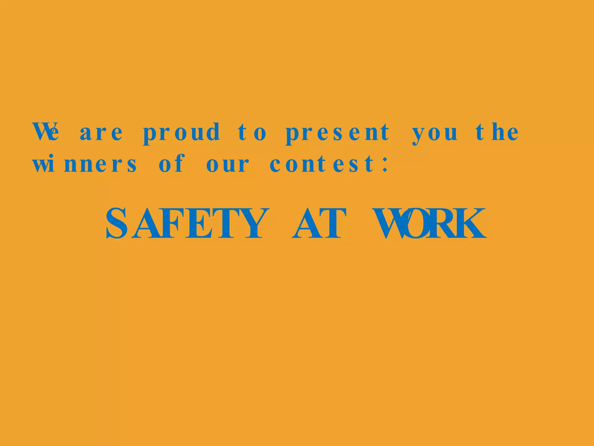 Safety At Work Awards | PPT
