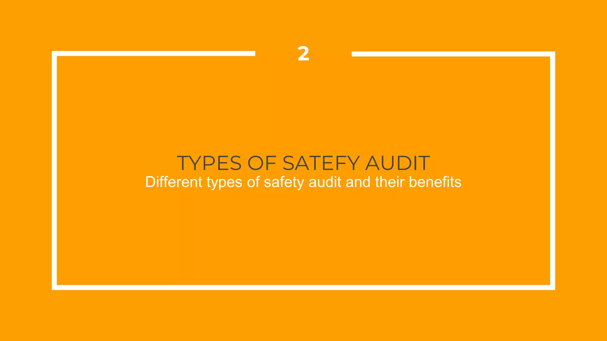SAFETY AUDIT | PPTX