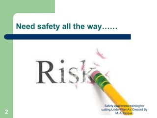 Safety & Awareness Tr. for cutting | PPTX