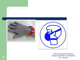 Safety & Awareness Tr. for cutting | PPTX