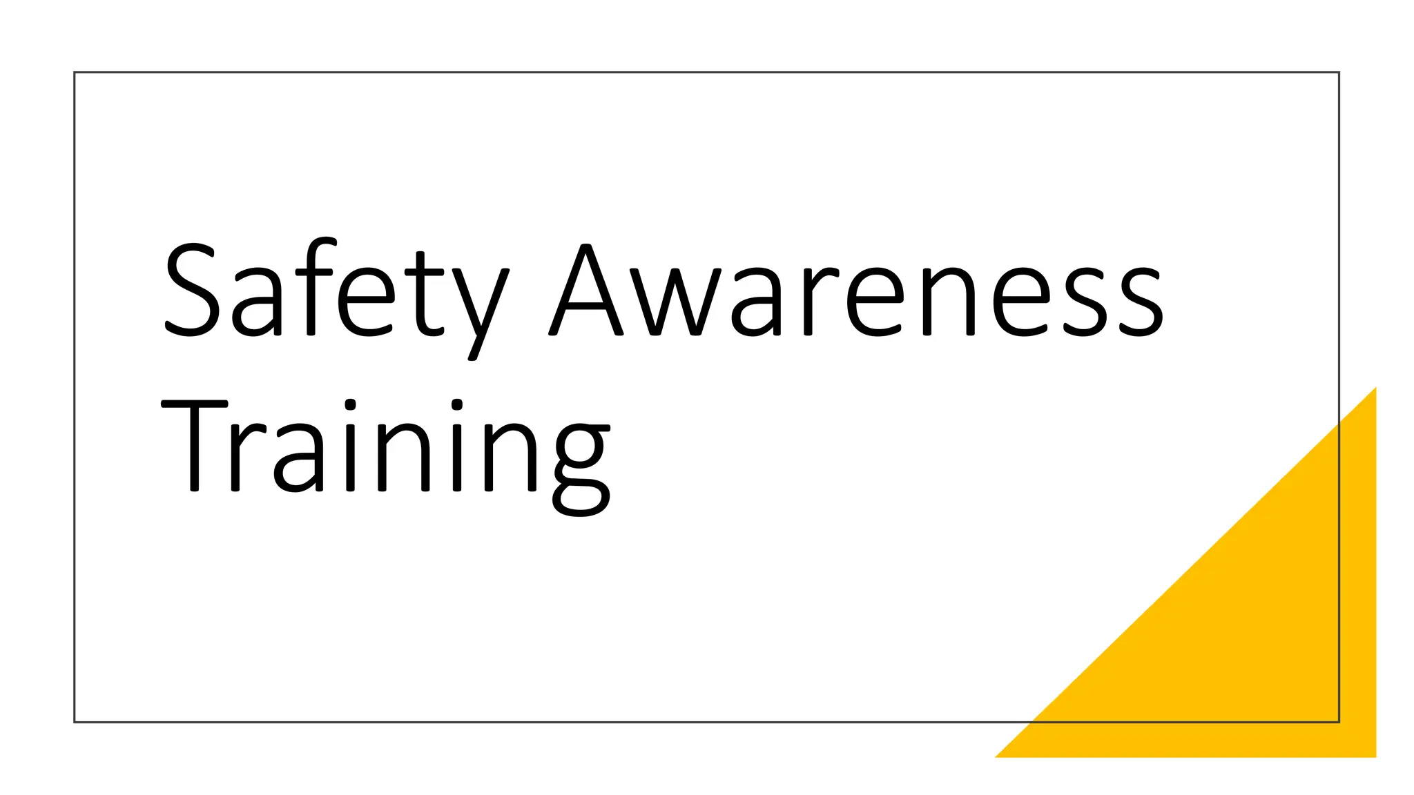 Safety Awareness Training (Admin) safety | PPTX