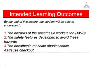 Safety Anesthesia Work Station | PPT