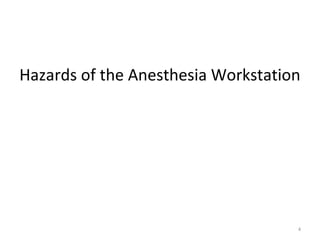 Safety Anesthesia Work Station | PPT