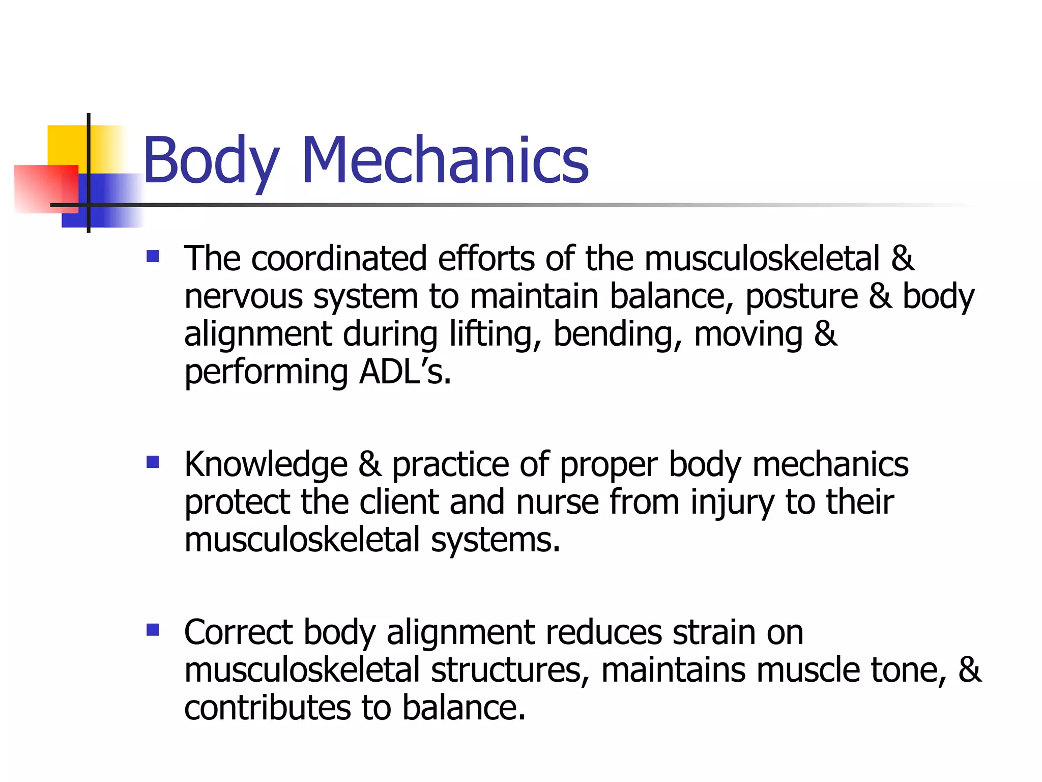 NurseReview.Org - Safety Basic Body Mechanics | PPT