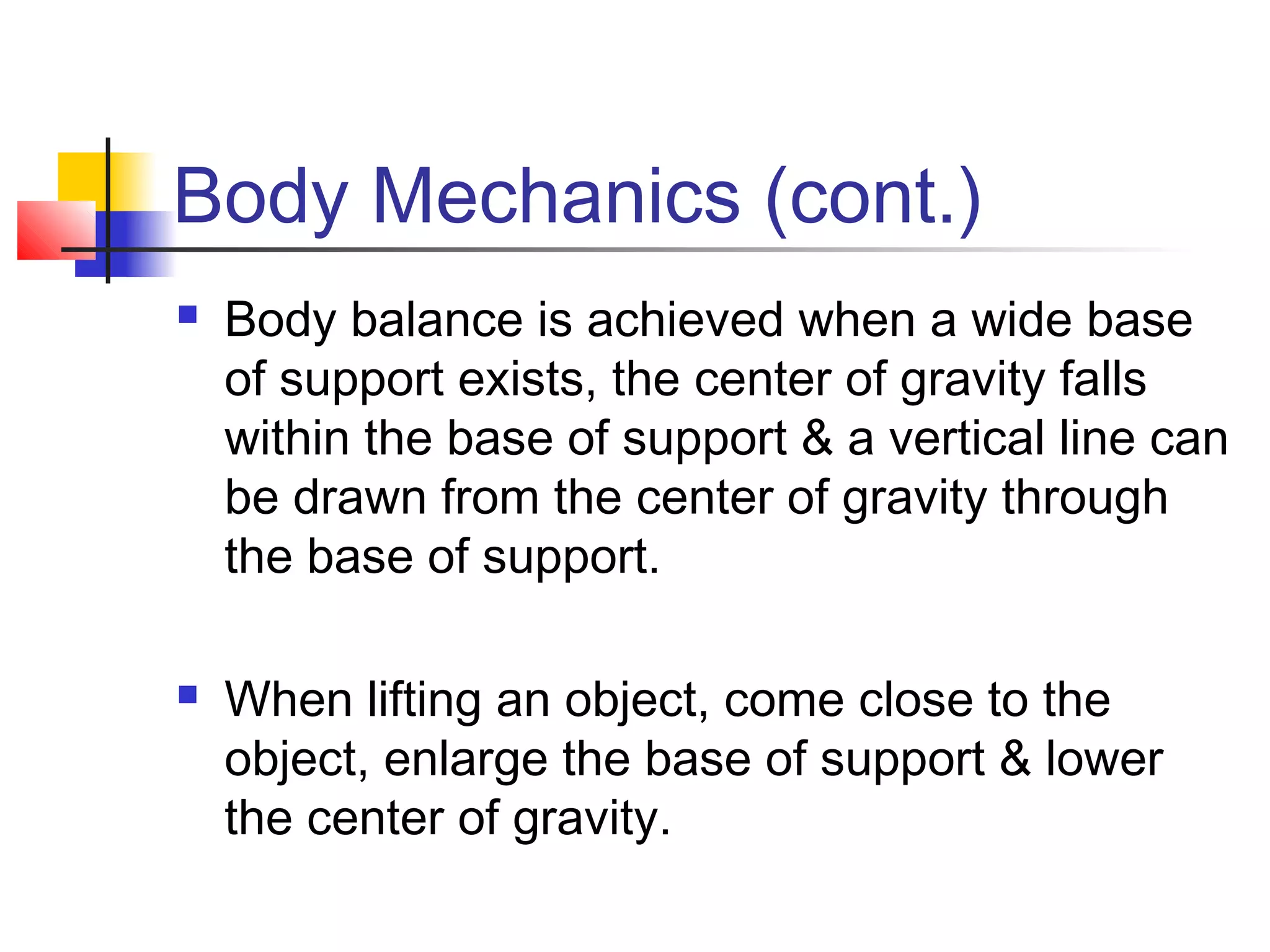 Safety basic body_mechanics | PPT