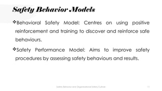 Safety Behaviour and Organizational Safety Culture .pptx