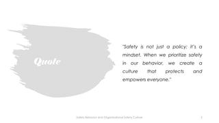 Safety Behaviour and Organizational Safety Culture .pptx