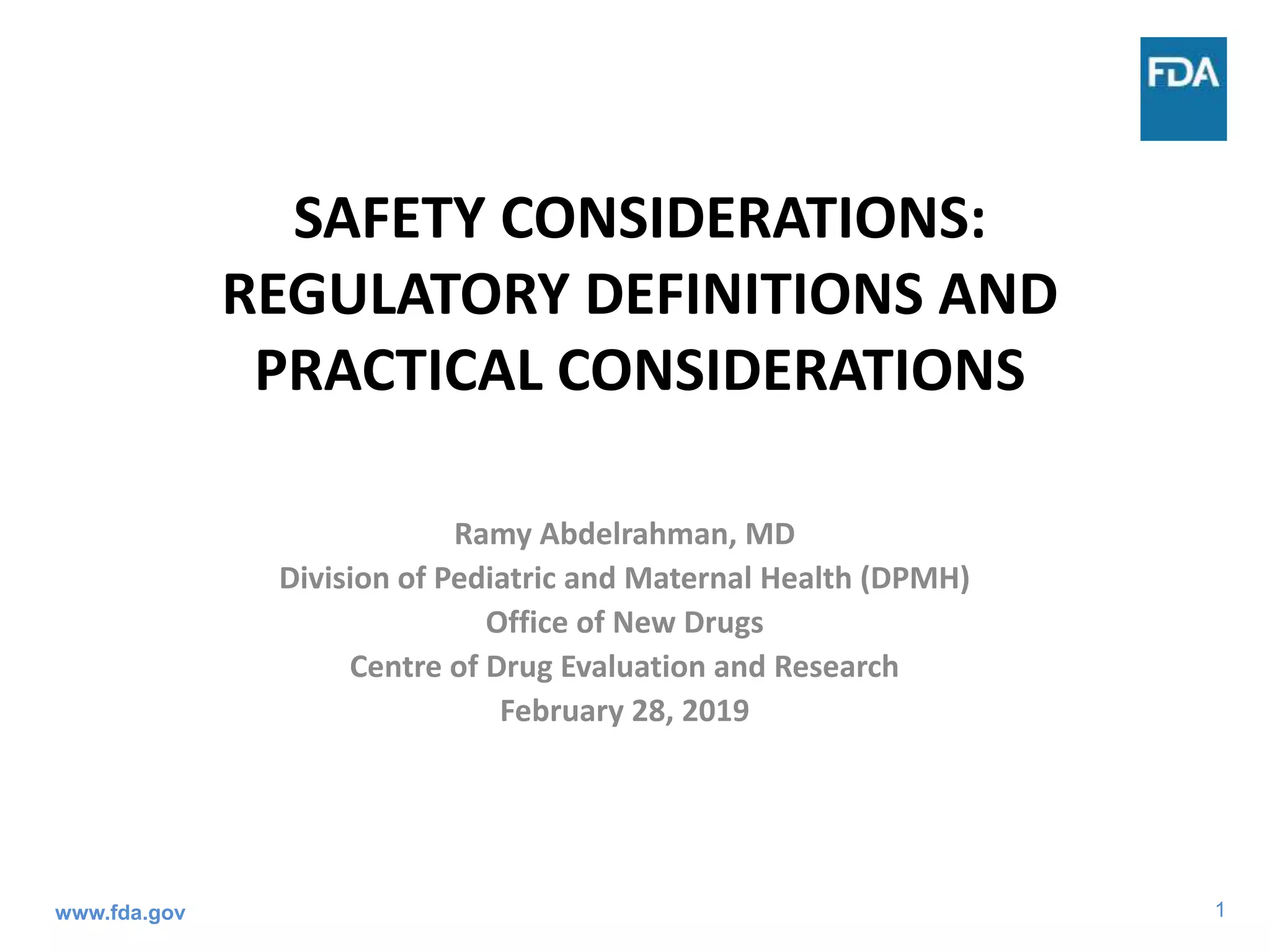 Safety Considerations Regulatory Definitions and Practical ...