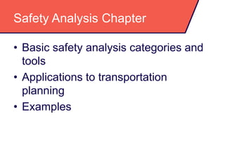 Applying Safety Data and Analysis to Performance-based Transportation ...