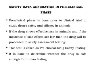 Safety data generation in Pharmacovigilance.pptx
