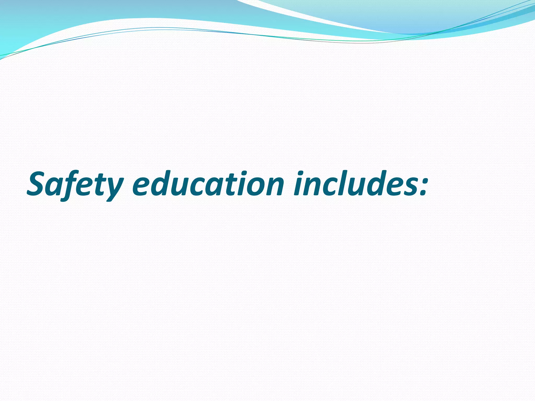 Safety education | PDF