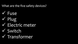 Safety electrical devices | PPTX
