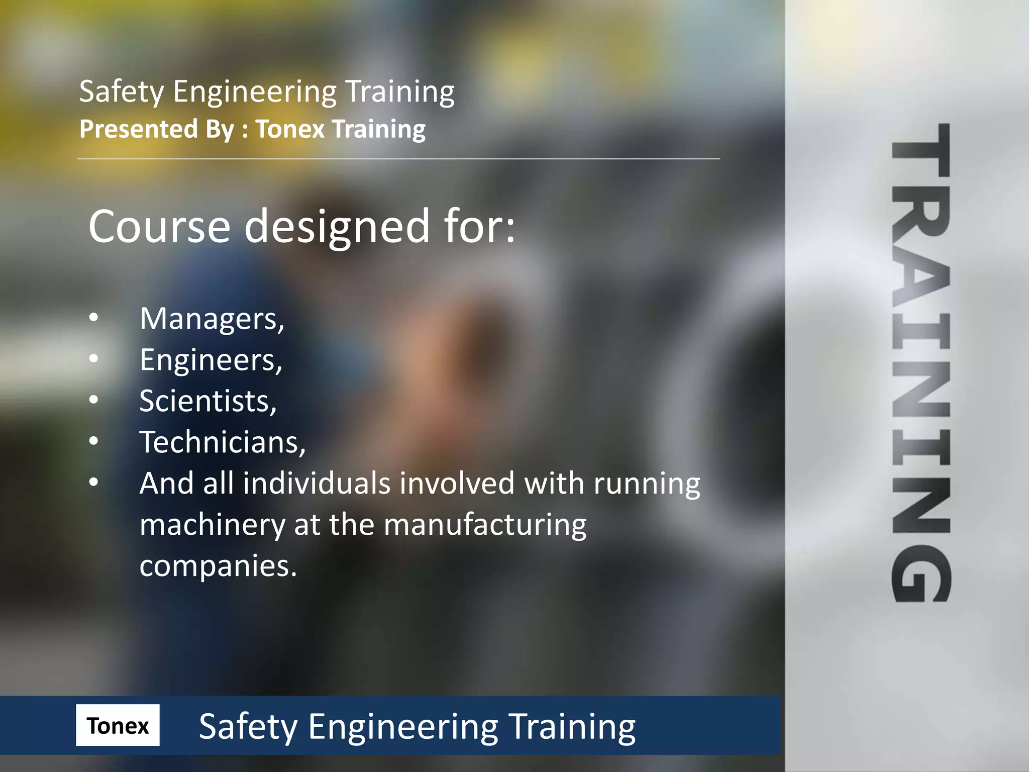 Safety Engineering Training, Learn All The Machinery Safety Regulations ...