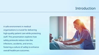 Safety Environment.pptx Healthcare presentation | PPTX
