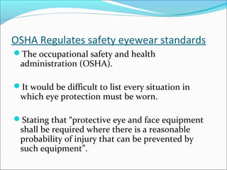 Safety eye wear | PPT