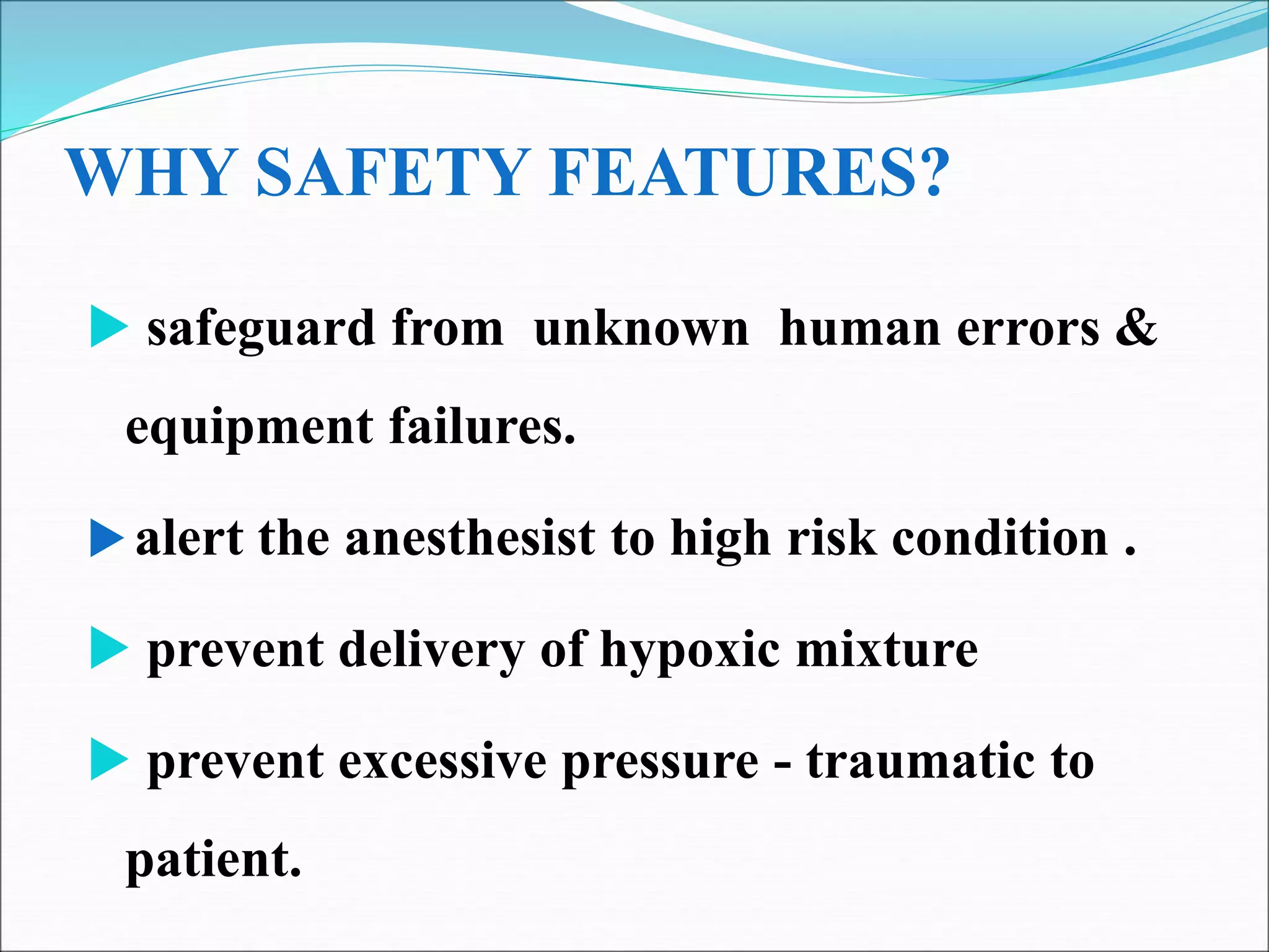 Safety feature of BOYLE'S anesthesia machine | PPT