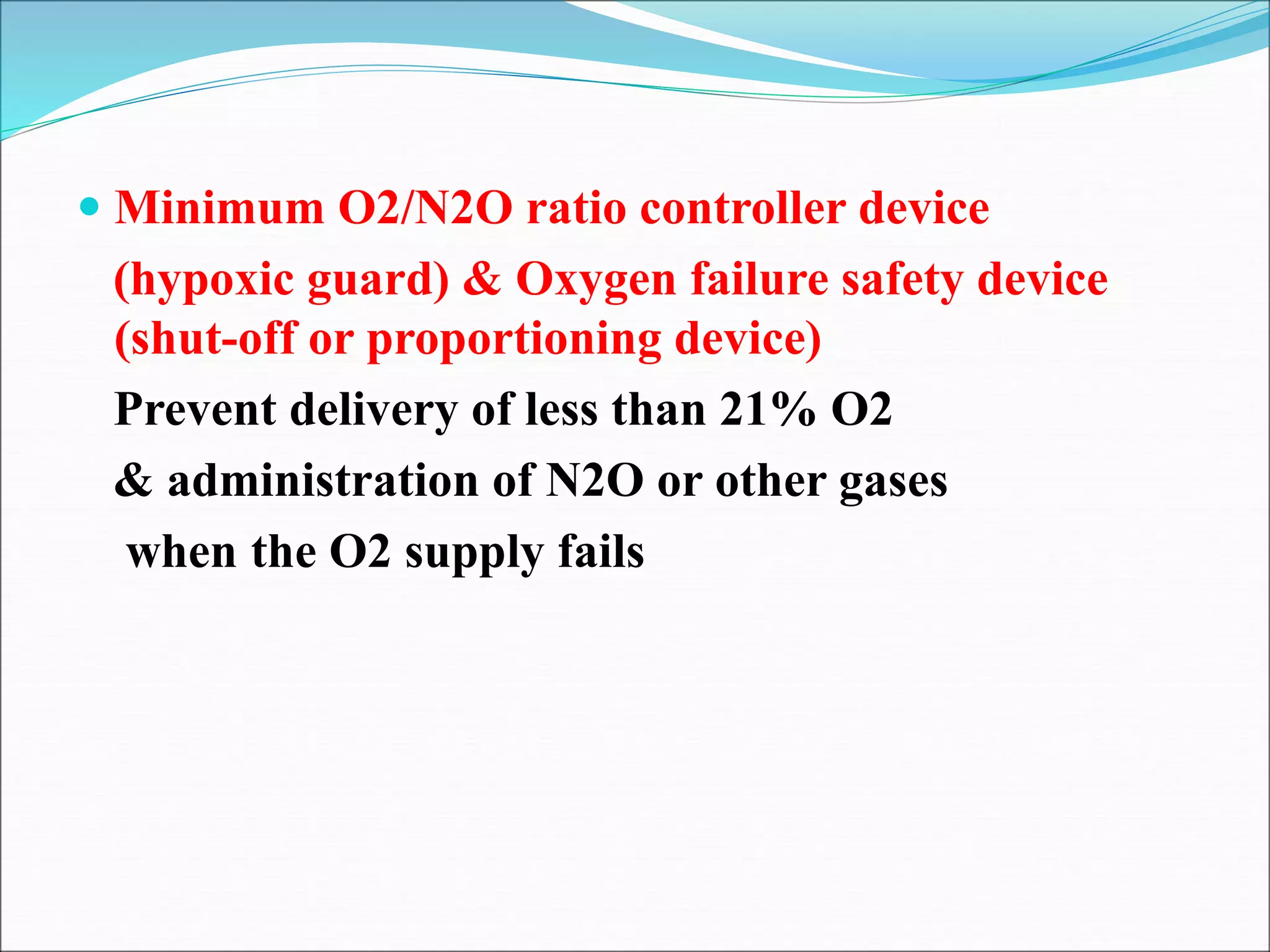 Safety feature of BOYLE'S anesthesia machine | PPT