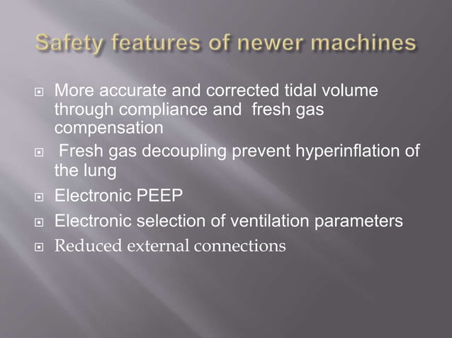 Safety features in anesthesia machine | PPTX