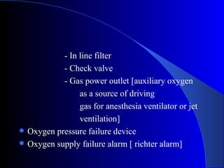 Safety features in anesthesia machines-madras medical college | PPT