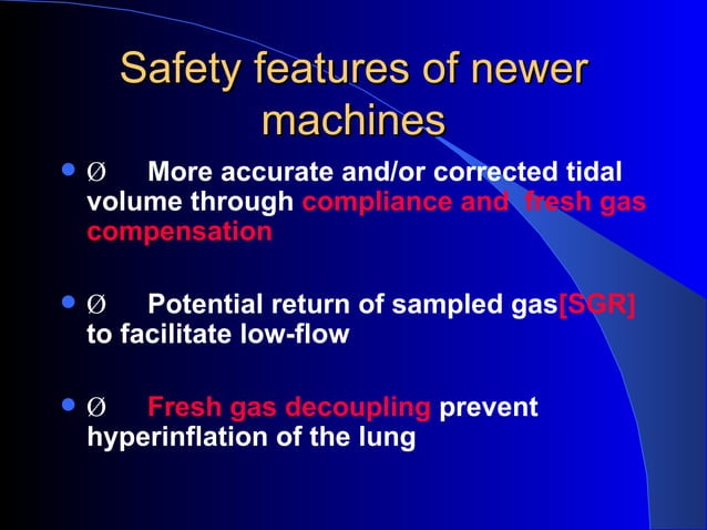 Safety features in anesthesia machines-madras medical college | PPT