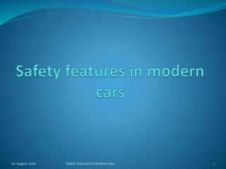 Safety features in our cars | PPTX