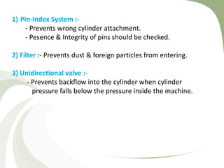 Safety features of anaesthesia machine | PPTX