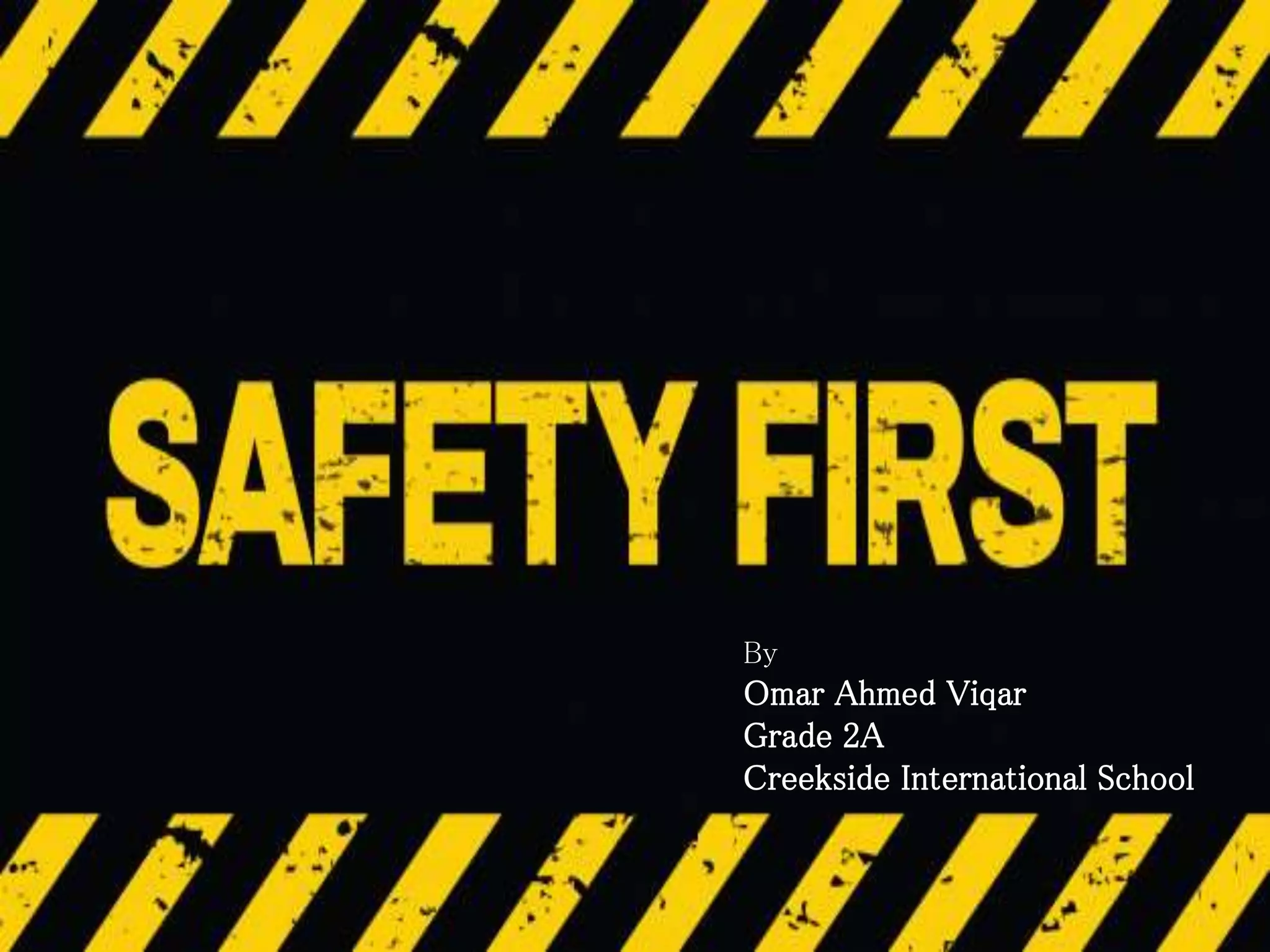 Safety first | PPTX