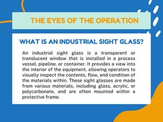 Safety First – The Importance of Industrial Sight Glass | PPTX