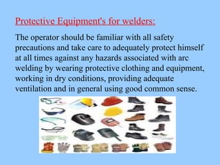 SAFETY FOR WELDING and precaution in welding.ppt