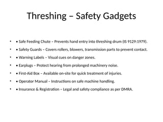 Safety gadgets for spraying ,threshing,chaffcutting .pptx