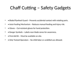 Safety gadgets for spraying ,threshing,chaffcutting .pptx
