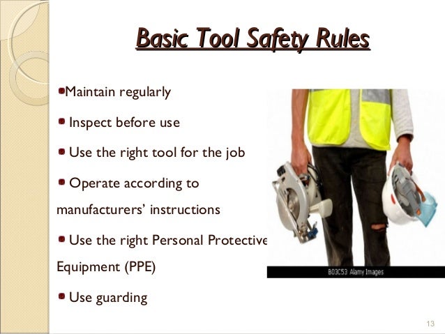 Safety hand tools & grinding