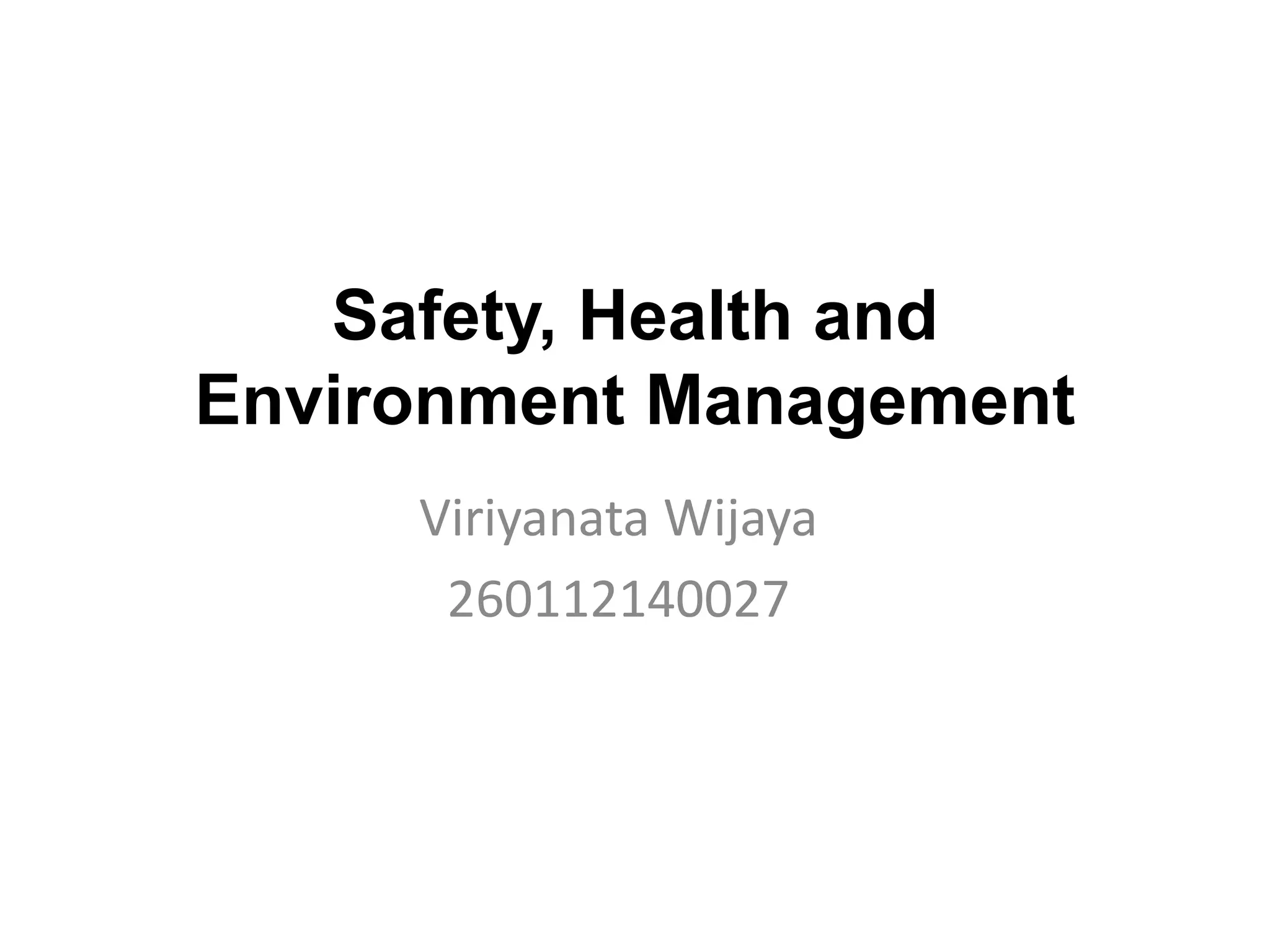 Safety_Health_and_Environment .IST .pptx