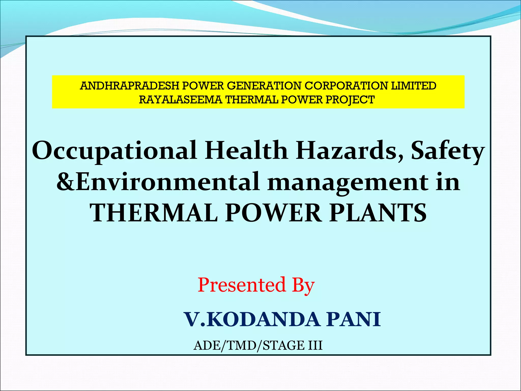 Safety health and environment aspects in thermal power plants | PPT