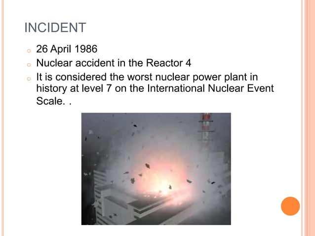 Safety, Health & Environment Presention (Chernobyl Tragedy) | PPT