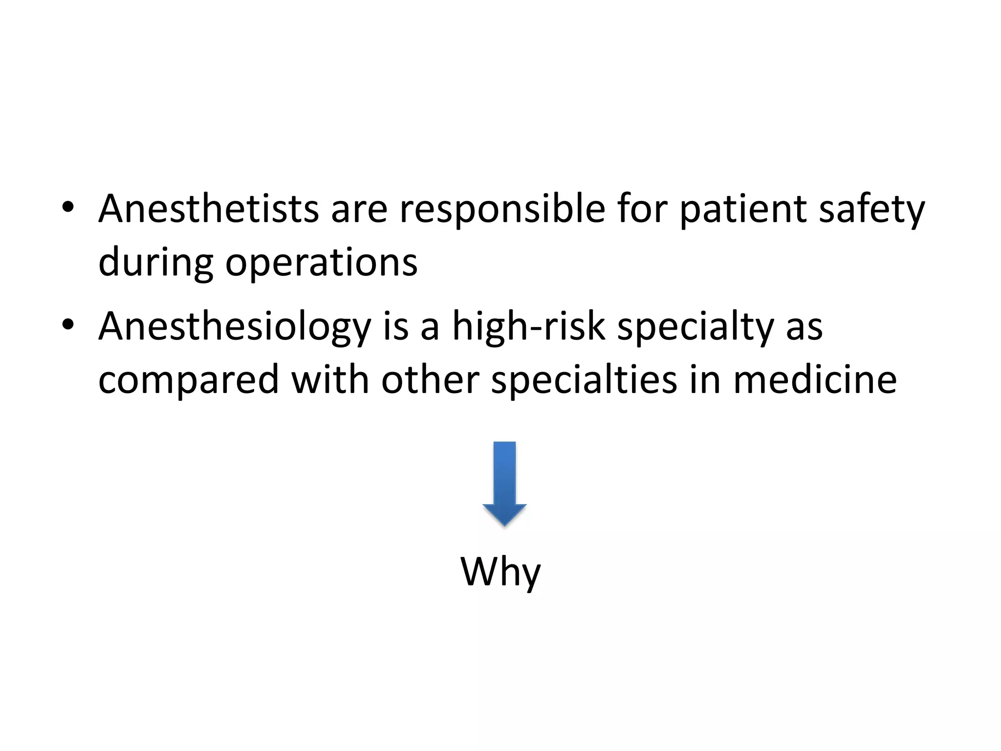 Safety in Anesthesia | PPTX