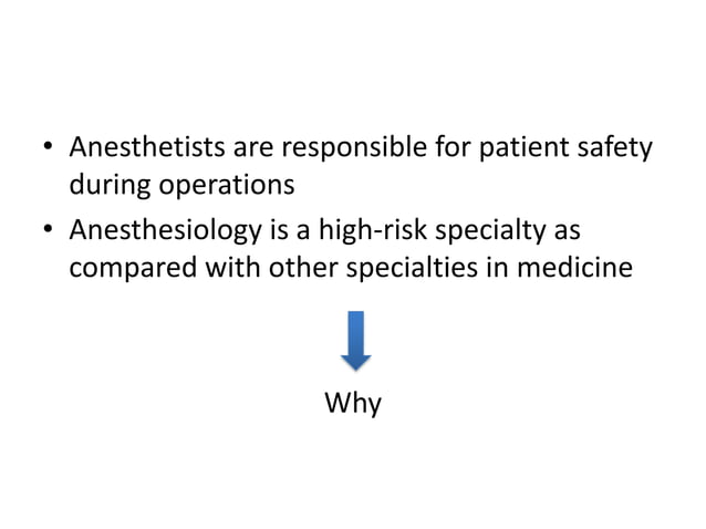 Safety in Anesthesia | PPTX