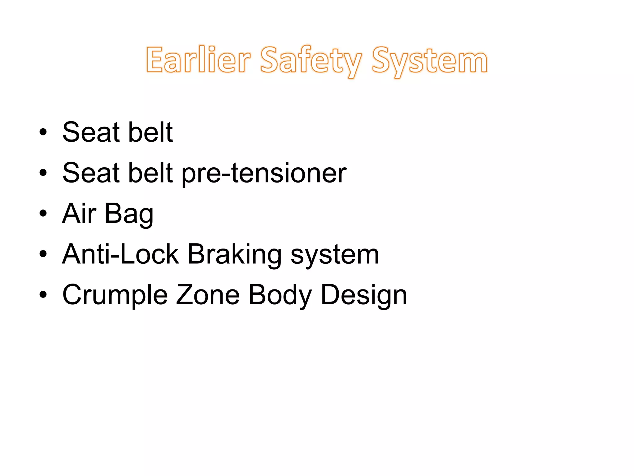 Advance Safety Systems in automobile | PPTX