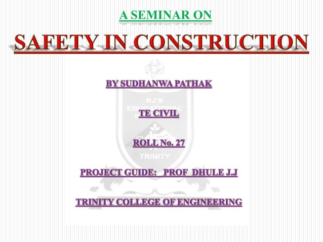 Safety in construction | PPTX | Construction Industry | Industries